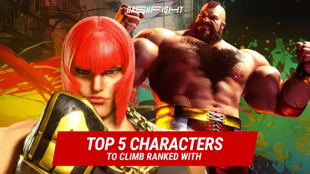 Best SF6 Characters to Climb Ranks With | DashFight