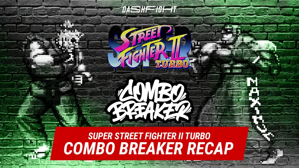 Combo Breaker 2023 Super Street Fighter II Turbo Recap | DashFight