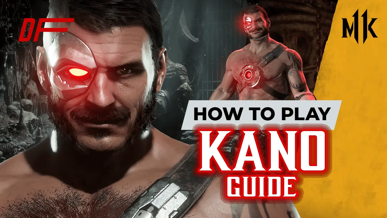 Mortal Kombat 11 Kano Guide Featuring Rewind | DashFight