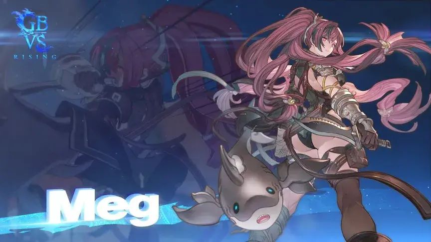 Meg Joins The Granblue Fantasy Versus: Rising Roster | DashFight