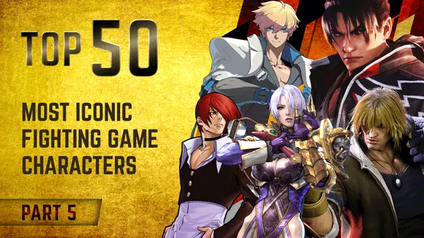 Top 50 Most Iconic Fighting Game Characters - Part 5 | DashFight