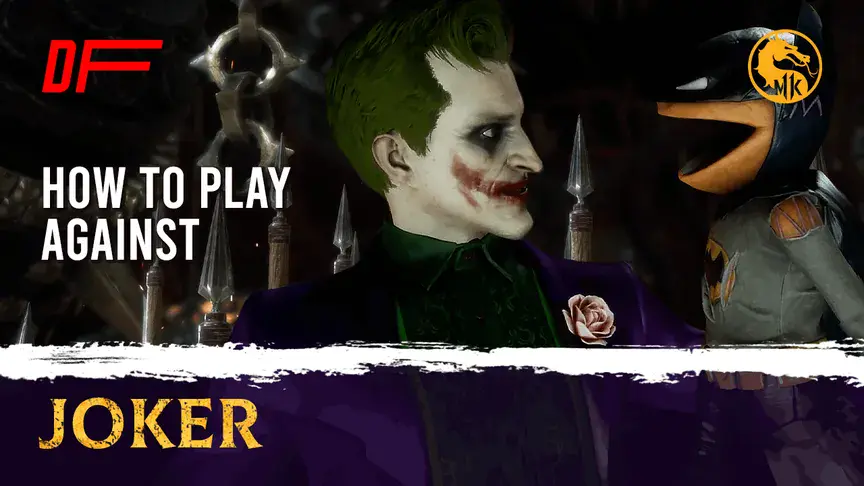 MK11 Guide: How To Play Against The Joker featuring LawKorridor | DashFight