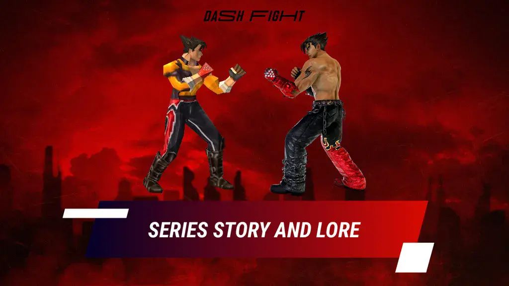 Tekken Series Story And Lore by Dashfight | DashFight