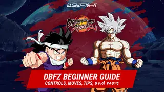 DBFZ Beginner Guide: Controls, Moves, Tips | DashFight