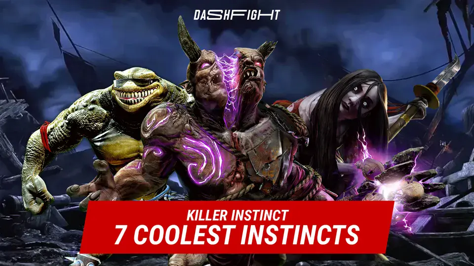 Top 7 Coolest Instincts in Killer Instinct | DashFight