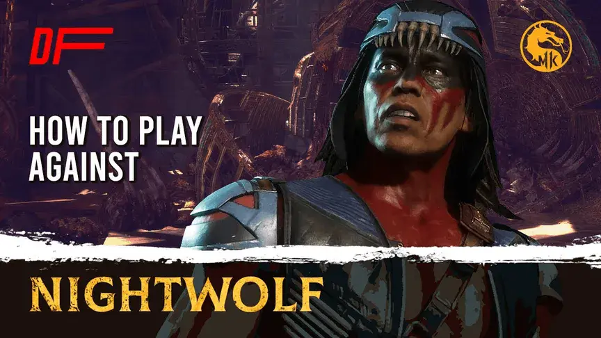 MK11 Guide: How To Play Against Nightwolf | DashFight