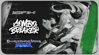 COMBO BREAKER 2025 Event | DashFight