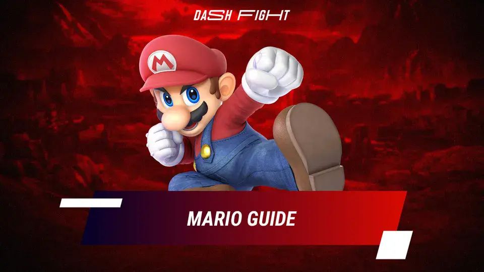 How to Play Mario in Super Smash Bros. Ultimate - Guide | DashFight How to Play Mario in Super Smash Bros. Ultimate - Guide | DashFight