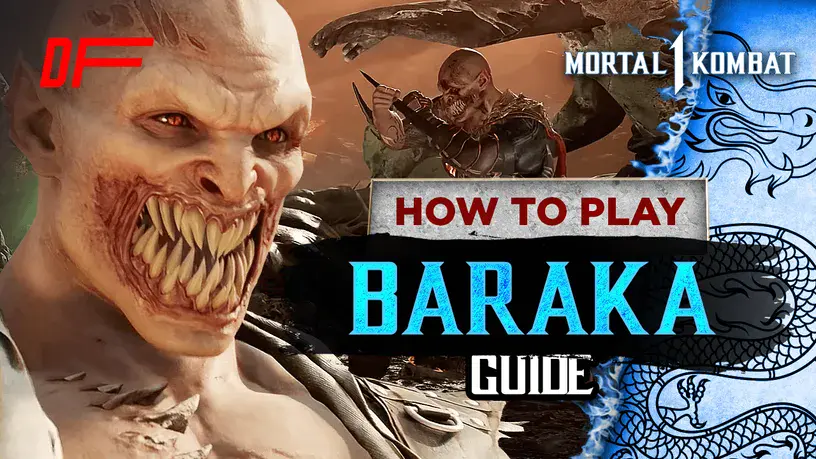 Mortal Kombat 1 Baraka Character Guide by KillerXinok | DashFight