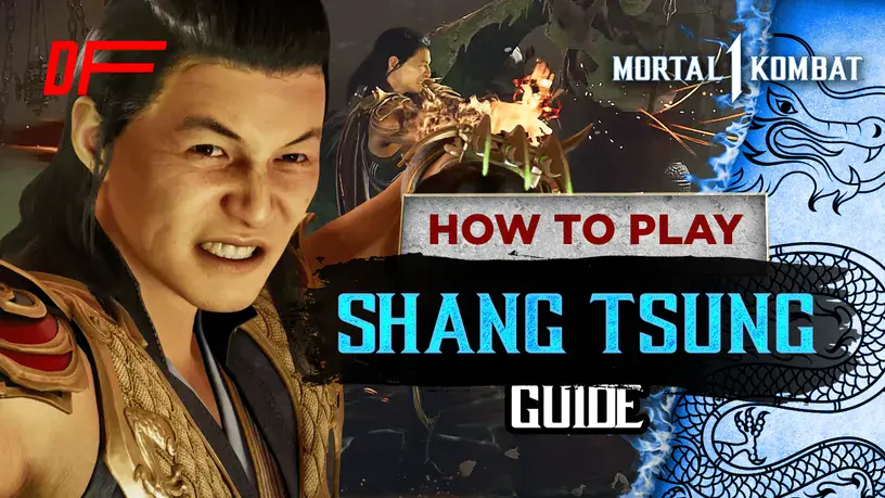 Mortal Kombat 1 Shang Tsung Character Guide by Faysal | DashFight
