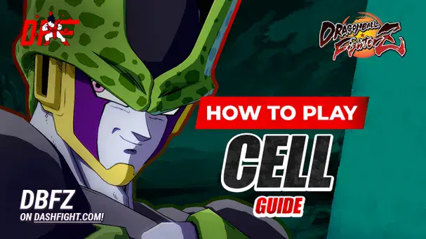 DBFZ Cell Guide With ApologyMan | DashFight
