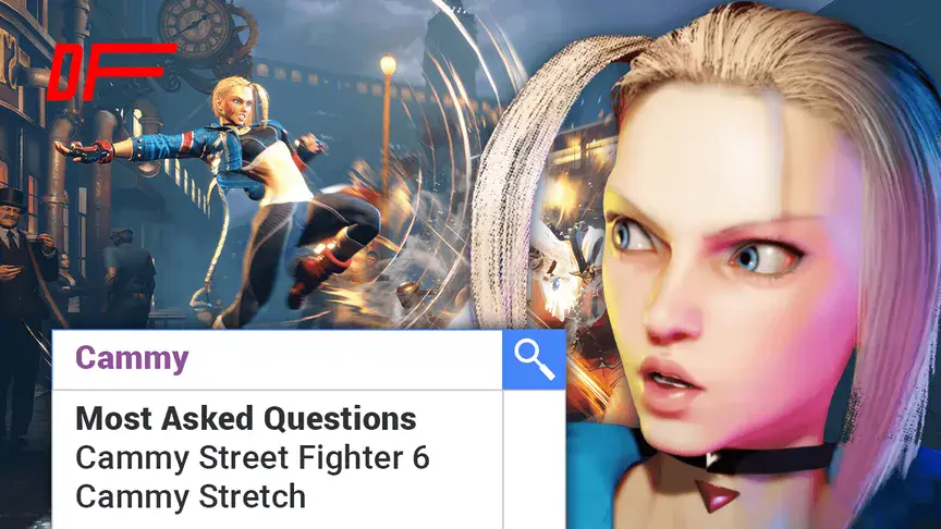 The Internet Most Asked Questions about Cammy | DashFight
