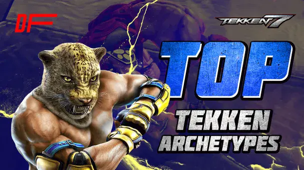 Top Archetypes in Tekken | DashFight