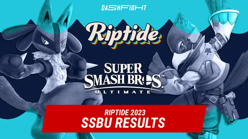 Super Smash Bros Ultimate at Riptide - Results | DashFight