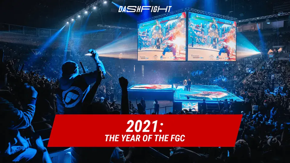 2021: The Year of FGC Esports | DashFight