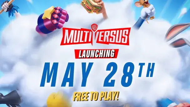 MultiVersus Releases on May 28th - New stages Characters PvE & Netcode ...